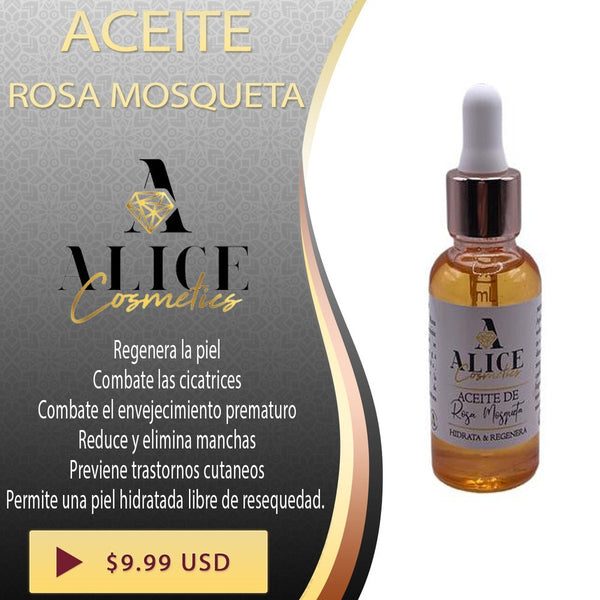Aceite Rosa Mosqueta – Alice Cosmetics